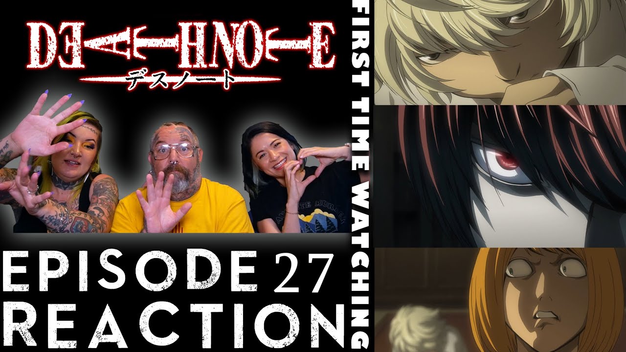 Death Note Episode 27 Reaction. Baby L has entered the ring. Light is ...