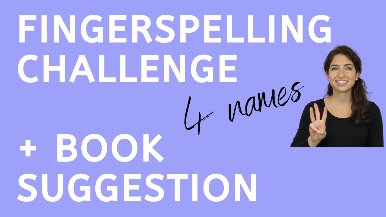 Fingerspelling Challenge with a Bonus Question - YouTube