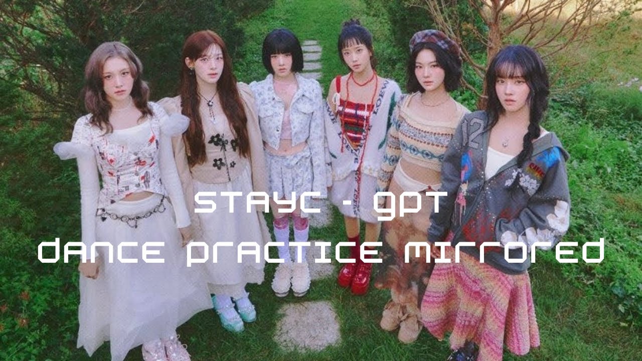 STAYC - GPT (Dance Practice Mirrored) - YouTube
