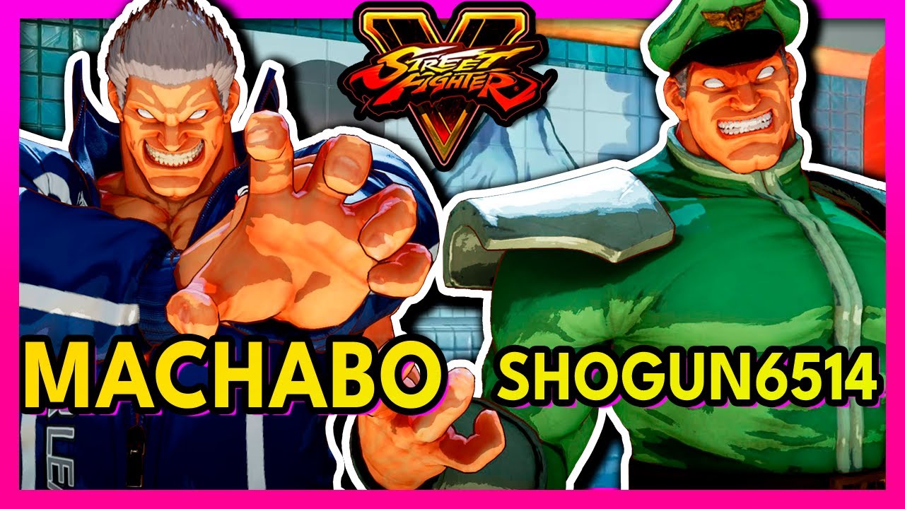 SFV 🥊 Machabo (M.BISON) VS Shogun6514 (M.BISON) 🥊 スト5 🥊 SF5 🥊 Street ...