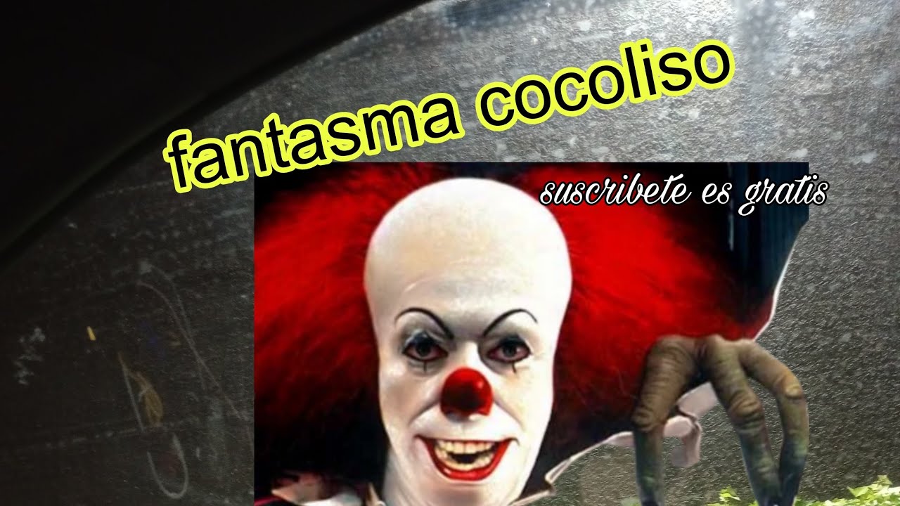 el fantasma cocoliso🤡 #humor - YouTube