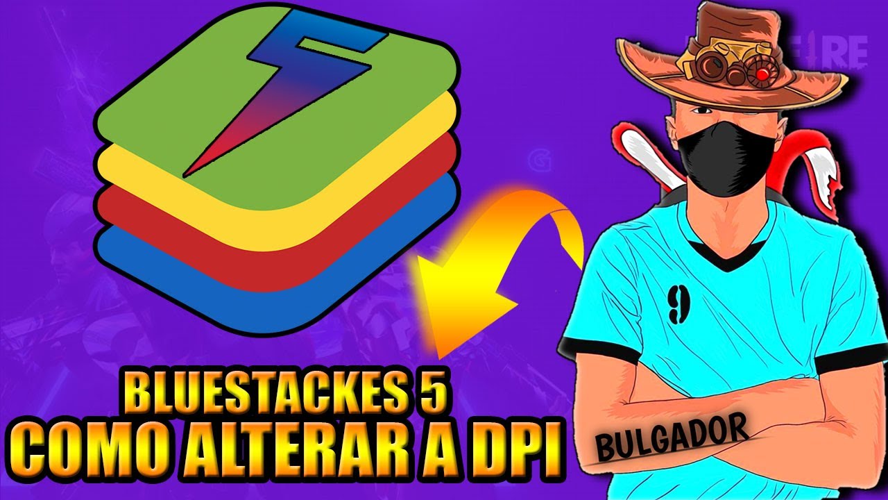 COMO ALTERAR A DPI NO NOVO BLUESTACKS 5 SEM BSTWEAKER | ATUALIZADO ...