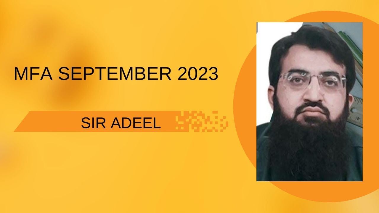 Lecture # 2 CAF 06 MFA By SIR M ADEEL SEPTEMBER 2023 - YouTube