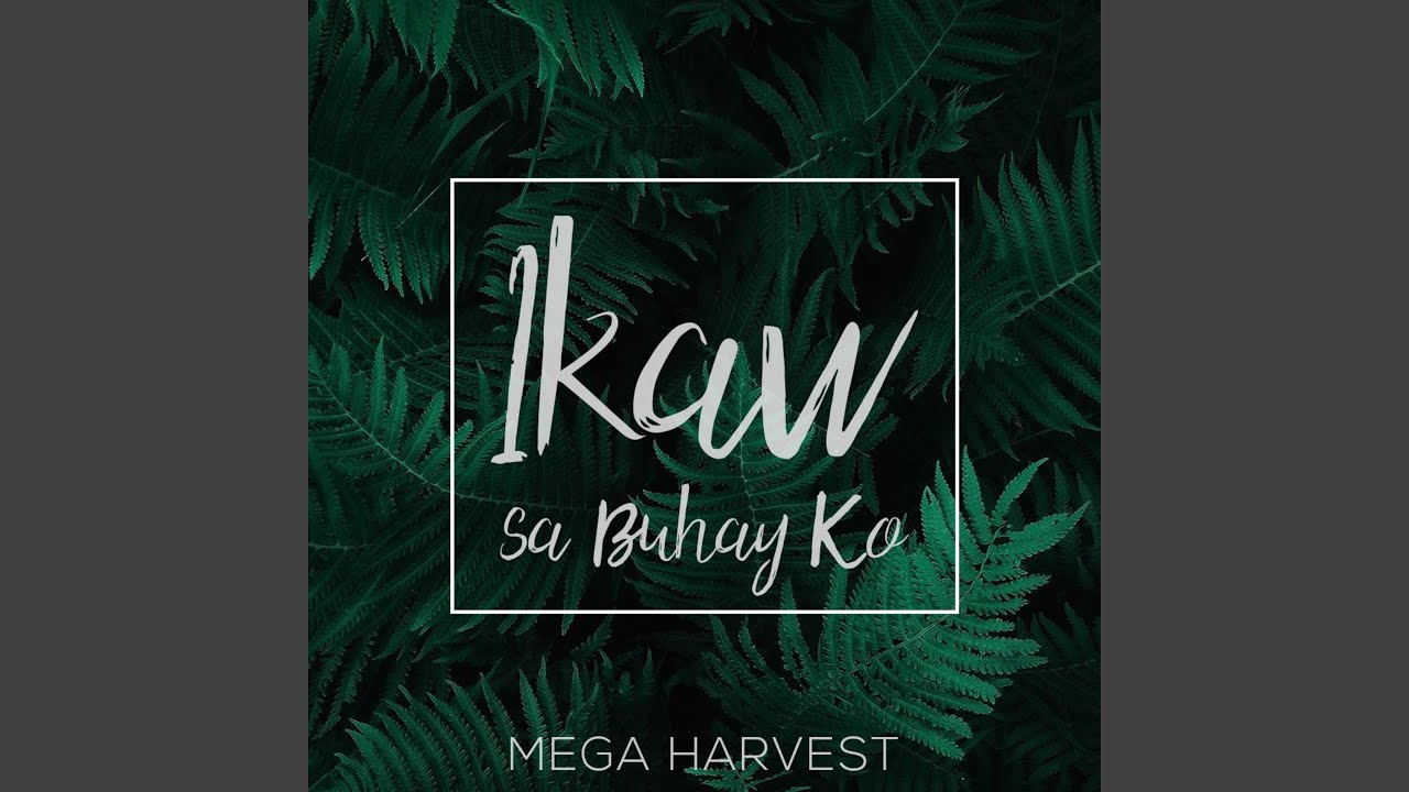 Ikaw Sa Buhay Ko - YouTube