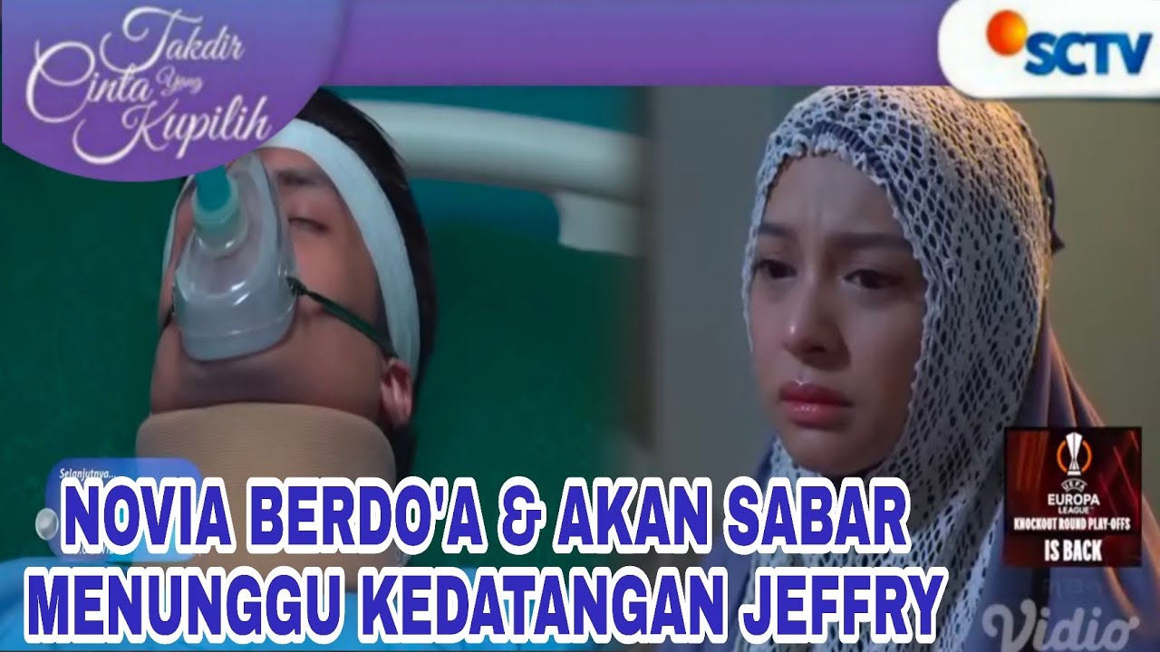 TAKDIR CINTA YANG KUPILIH 25 JANUARI 2023 FULL EPISODE 160,NOVIA AKAN MENUNGGU KEDATANGAN JEFFRY ...