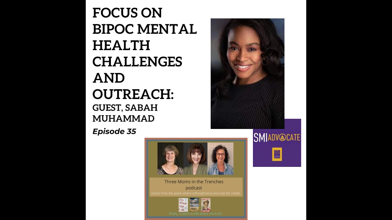 Focus on BIPOC Mental Health Challenges and Outreach - guest, Sabah ...