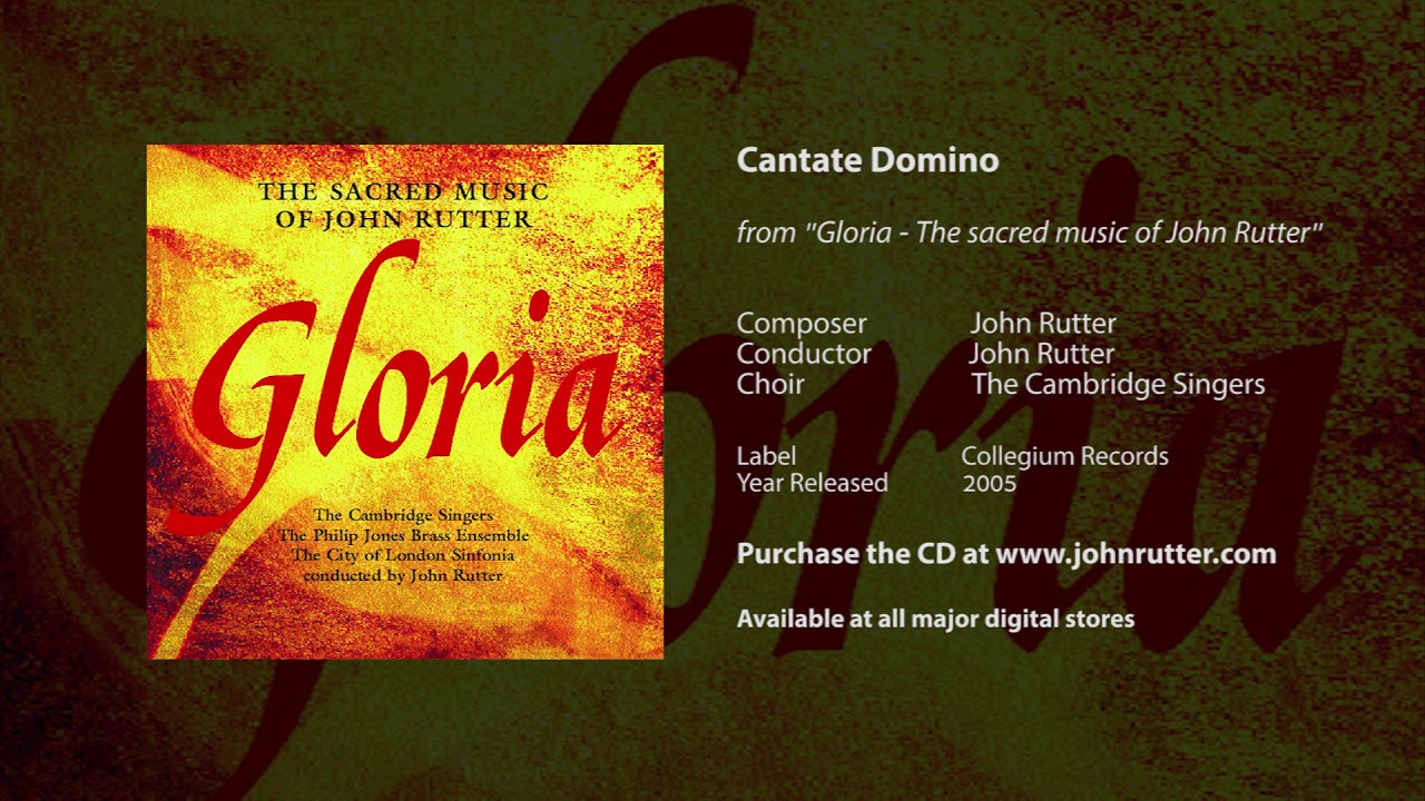 Cantate Domino - John Rutter, Cambridge Singers - YouTube