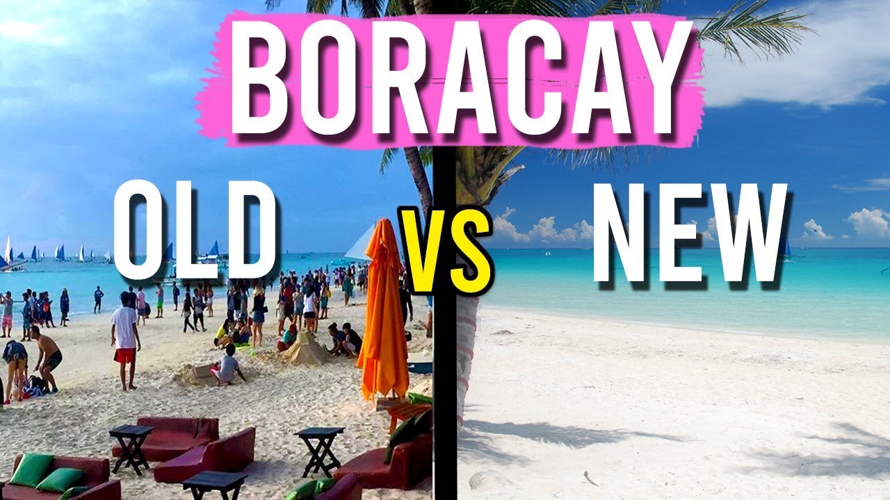 BORACAY: EVERYTHING HAS CHANGED - OLD VS NEW (PHILIPPINES 2019) - YouTube