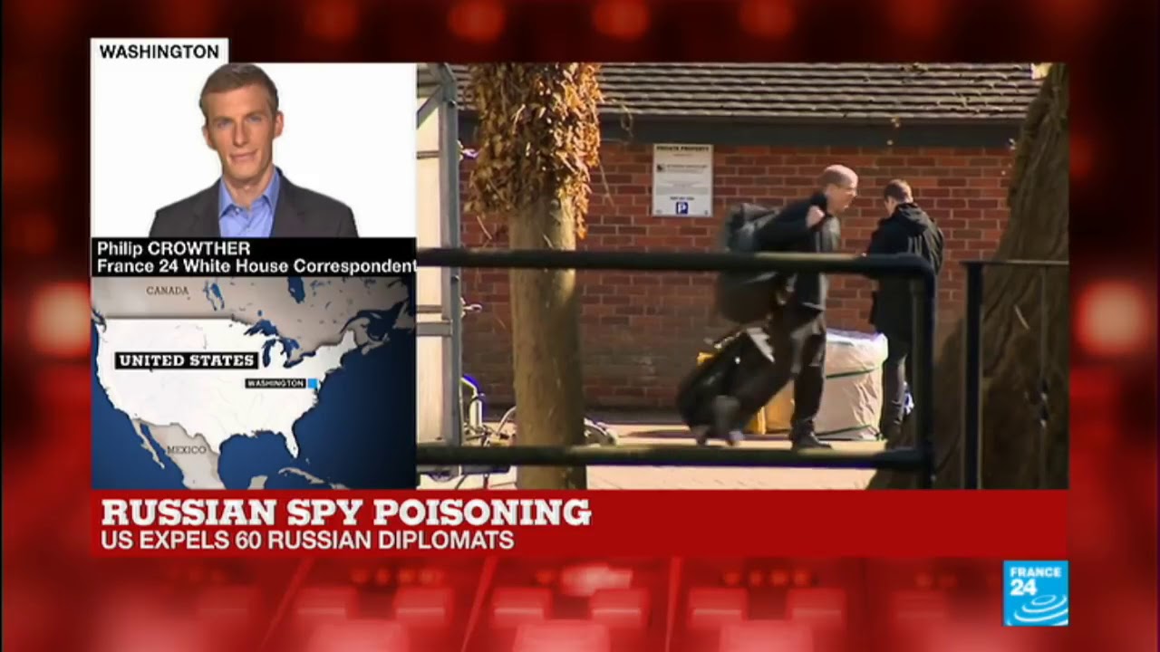 Authorities Expel 60 Russian Diplomats Over Spy Poisoning - YouTube