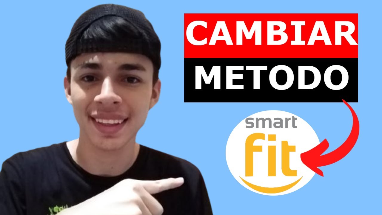 Como CAMBIAR el METODO De PAGO en SMART FIT 🤔 - YouTube