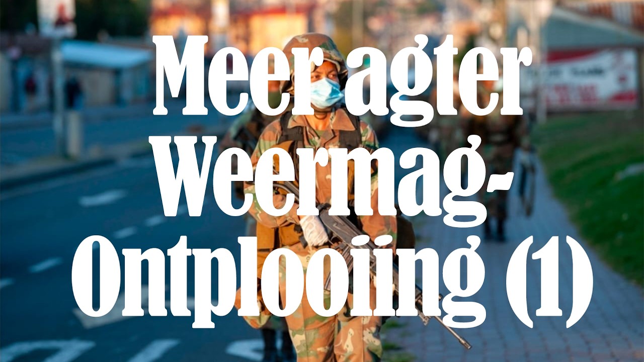 Meer agter Weermag-Ontplooiing (1) - YouTube