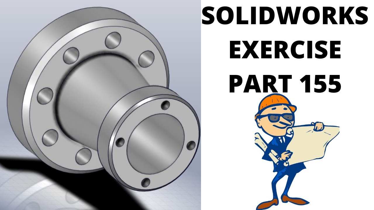 SOLIDWORKS TUTORIAL - EXERCISE # 155 REDUCER WITH FLANGES - YouTube