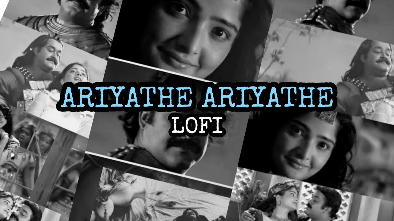 Ariyathe Ariyathe Slowed and Reverb | Ravanaprabhu | LOFI Songs ...