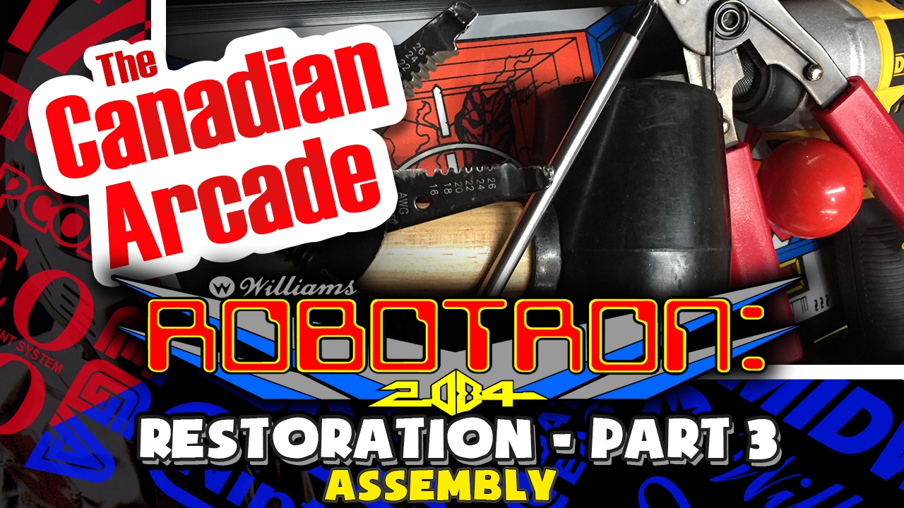 Williams Robotron : 2084 Arcade Restoration Part 3 - Assembly - YouTube