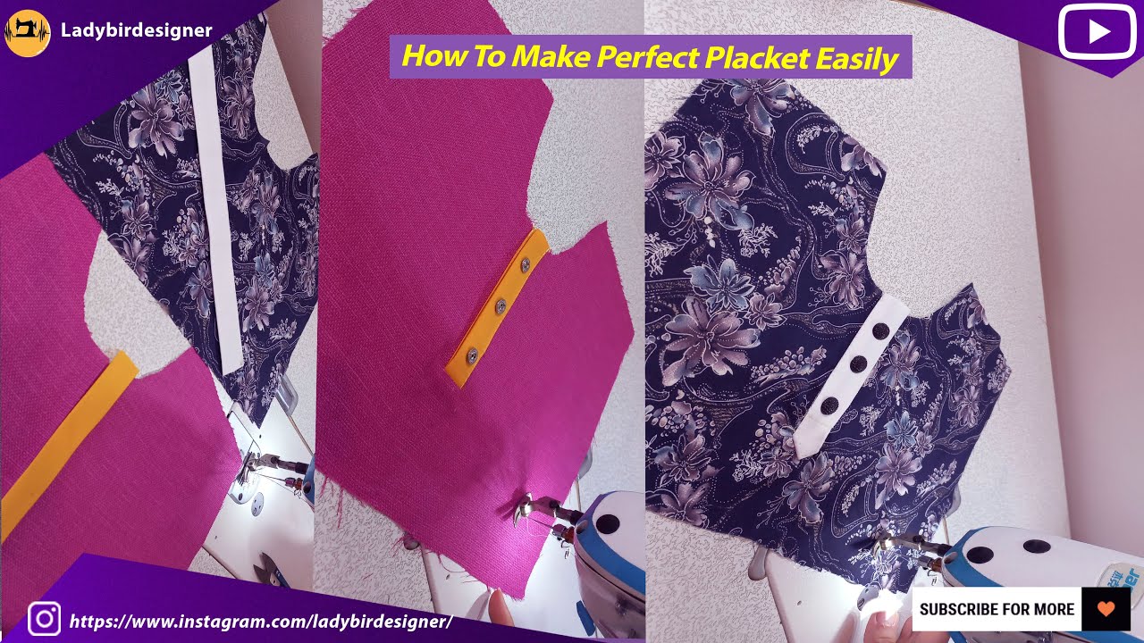 How To Make Perfect Placket Simply and Easy | Placket Sewing Tutorial ...