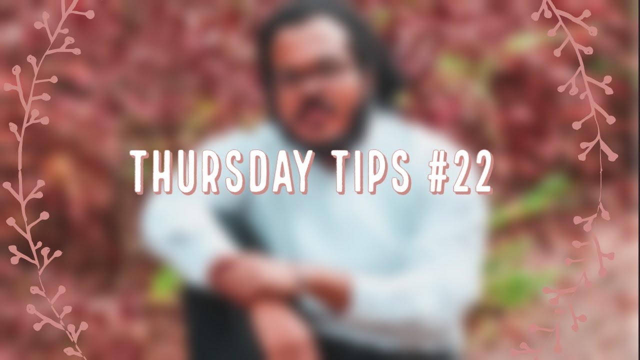 Thursday Tips #22: How to Build your Confidence! - YouTube