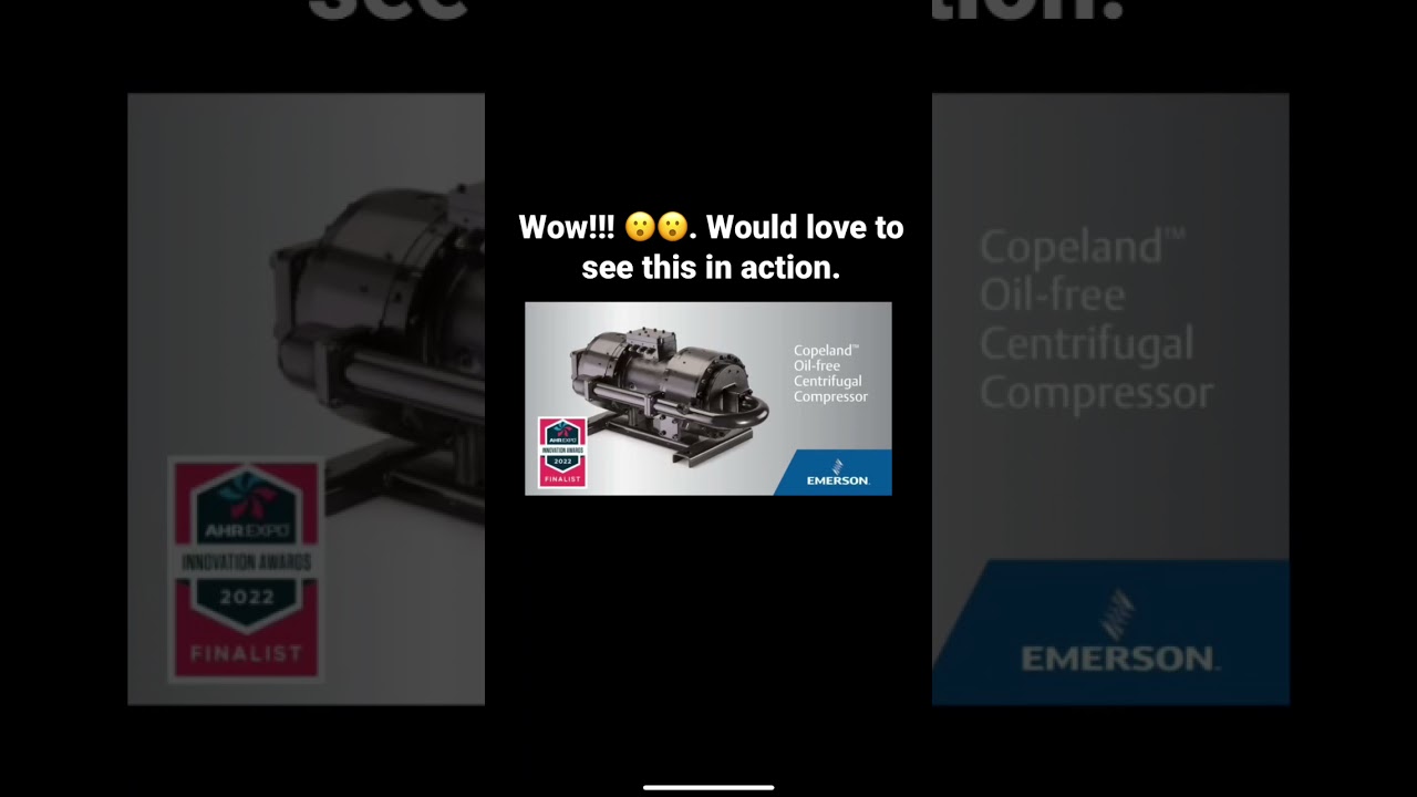 Copeland Oil-free Centrifugal Compressor - YouTube
