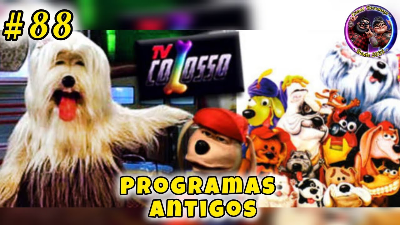 Canal Recomeço #88 - TV Colosso - Programas Antigos - YouTube