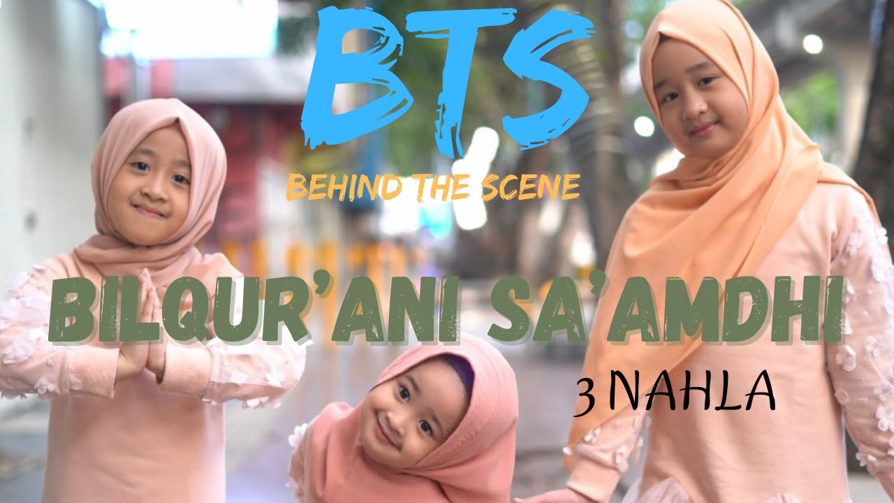 KELUCUAN!!! 3 NAHLA PADA SAAT SYUTING - YouTube