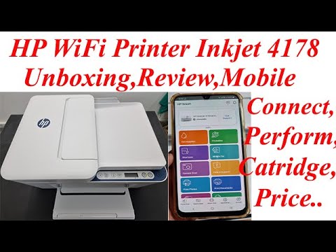 HP WiFi Deskjet Ink Advantage 4178 Unboxing, Review, Mobile Connect ...
