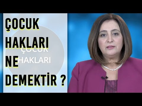 Çocuk Hakları ne demektir?
