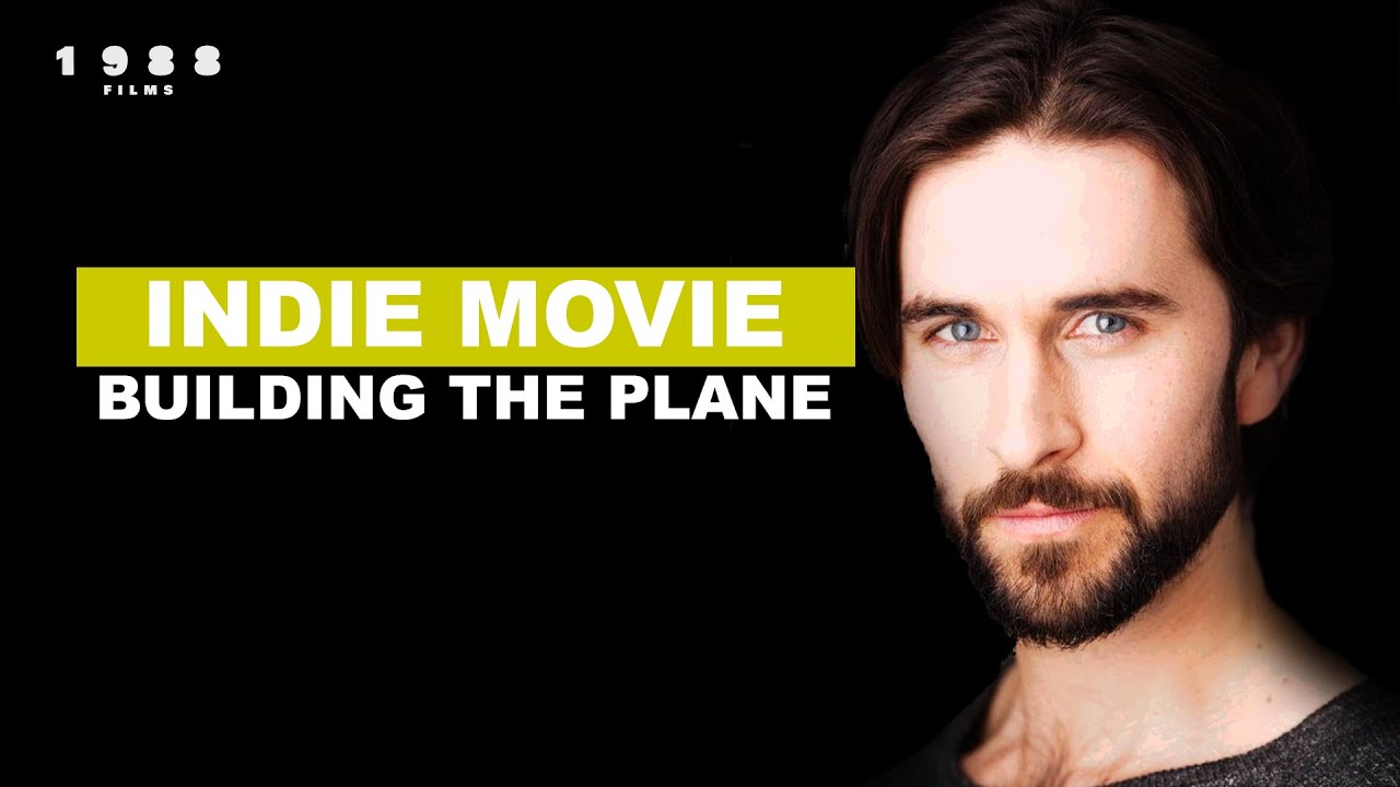 Build the plane while flying making a Indie Movie! - YouTube