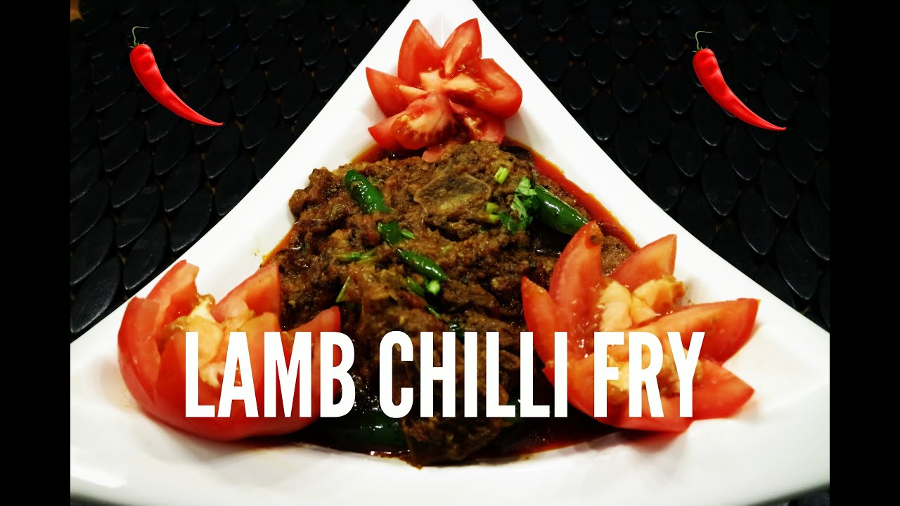 Indian Lamb Chilli Fry Recipe | How to cook Mutton Chilli Fry | Mutton ...