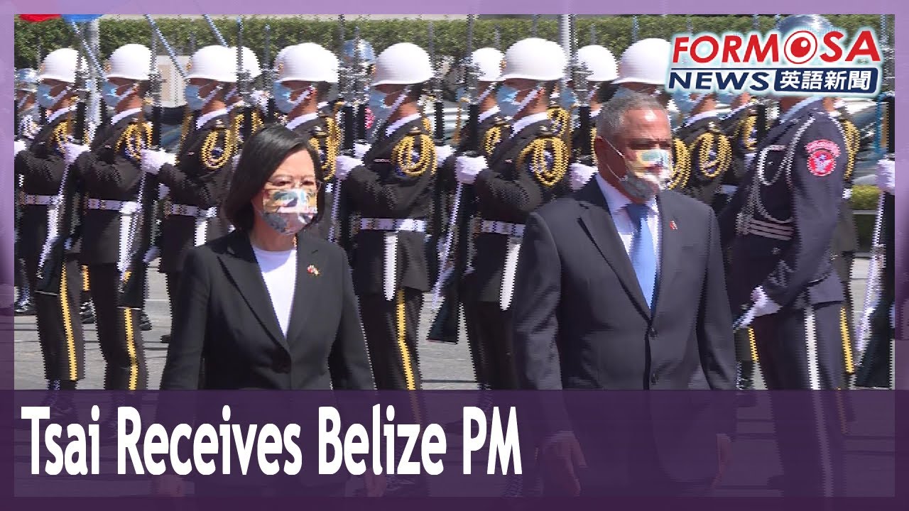 President Tsai welcomes Belize PM John Briceno with military honors ...