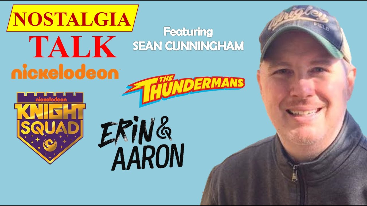 NOSTALGIA TALK: Episode #62 (Featuring SEAN CUNNINGHAM) - YouTube