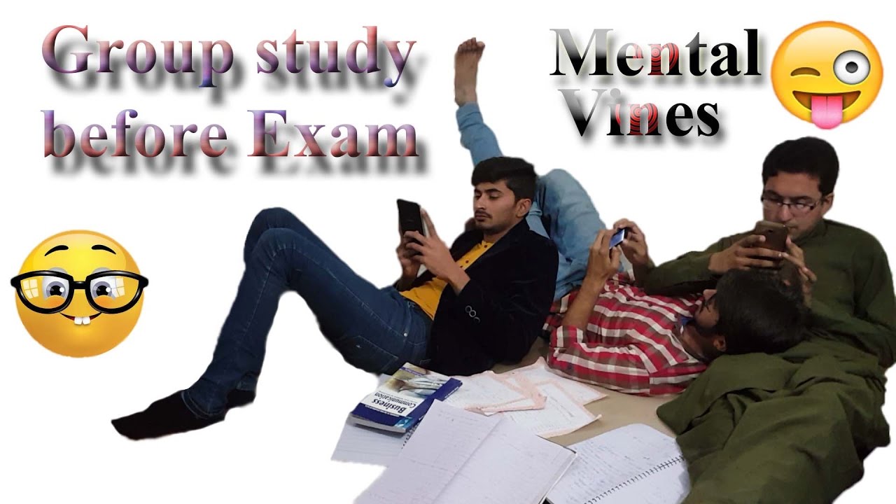 Group Study Before Exam | Funny Group Study By Mental Vines - YouTube