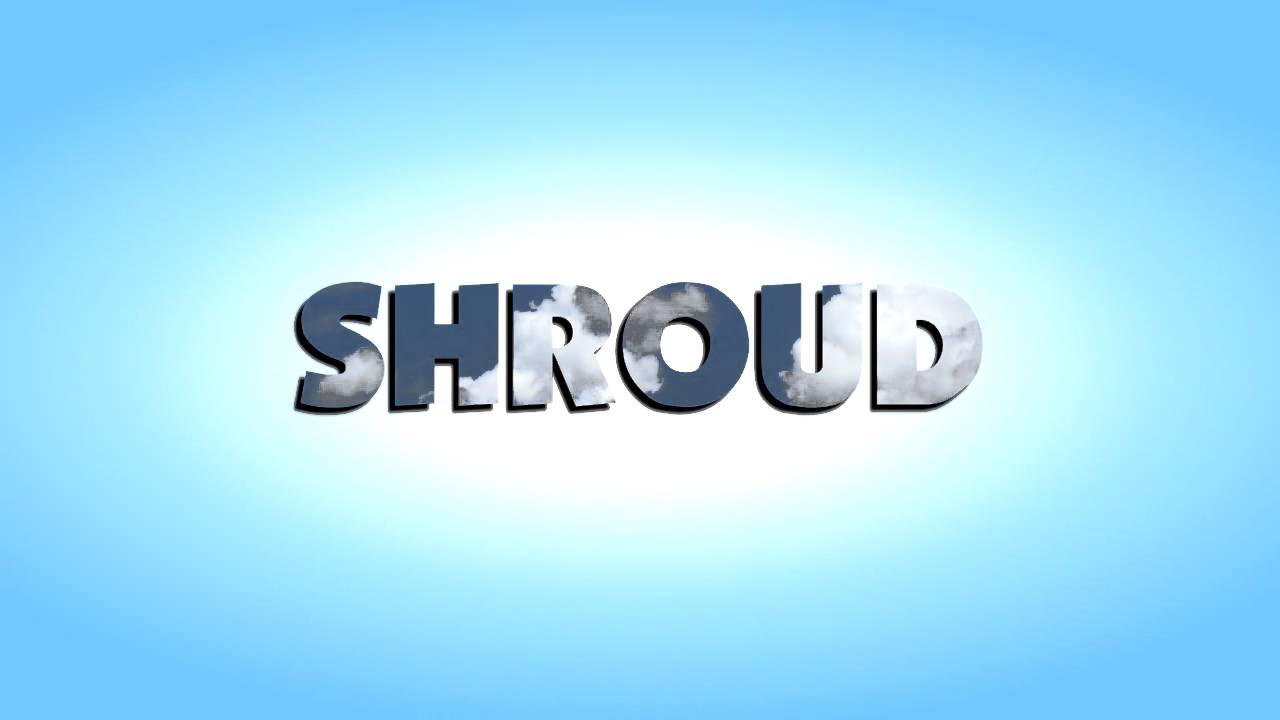 Shroud Intro Video - Remake - YouTube