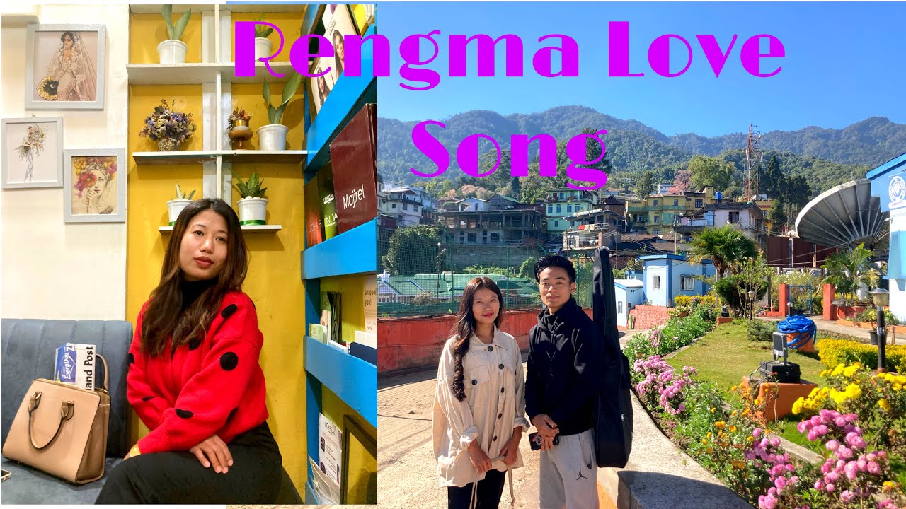 Rengma Love Song ️ (Cover Song) AIR KOHIMA / NAGALAND - YouTube