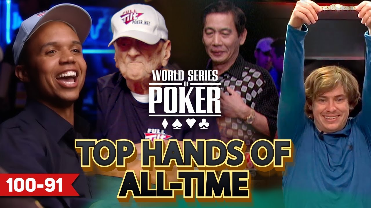 WSOP Top 100 Hands of All Time | 100-91 | Phil Ivey, Jack Ury, Chris ...