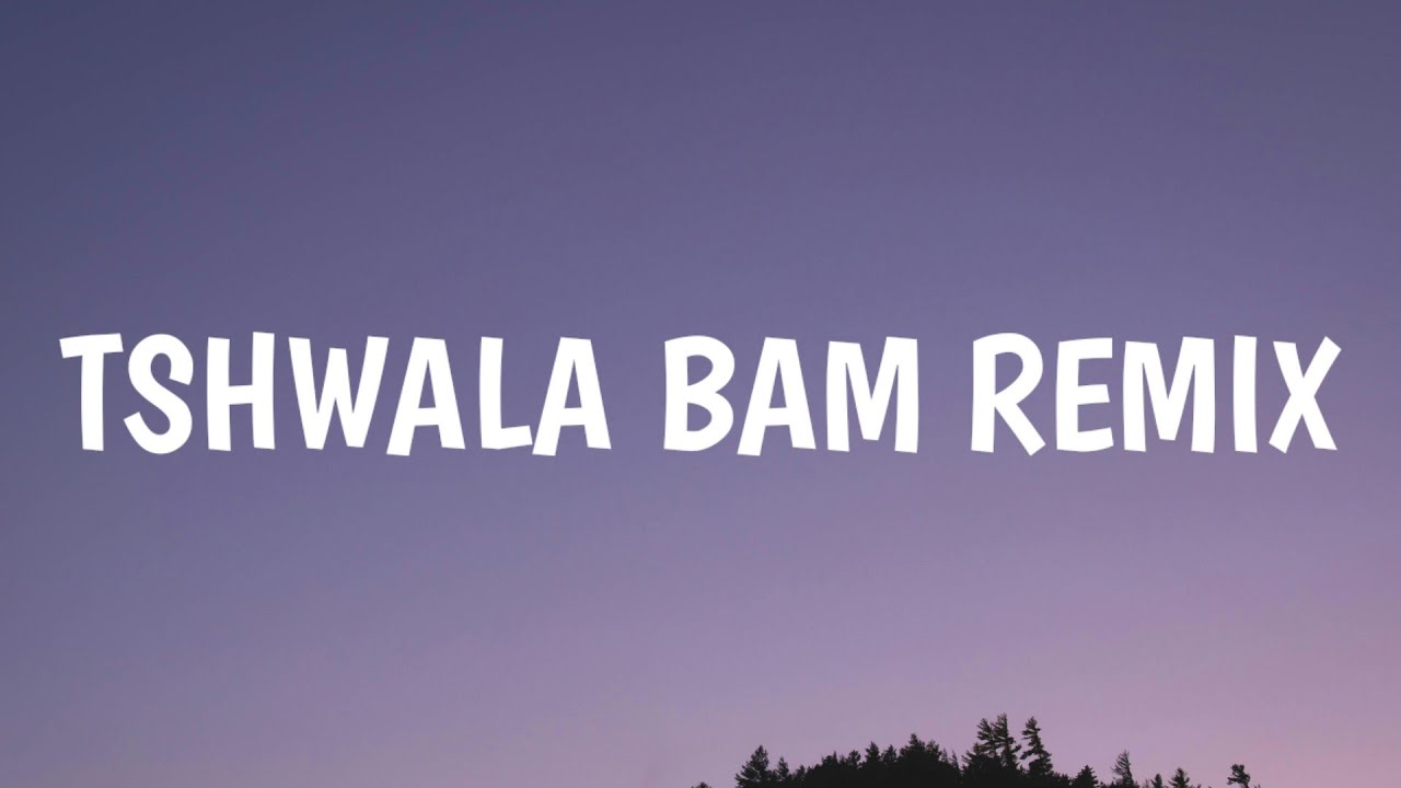 TitoM, Yuppe and Burna Boy - Tshwala Bam Remix (Lyrics) Ft. S.N.E - YouTube
