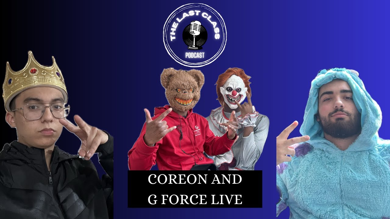 INFLUENCERS AND YOUTUBERS COREON AND G FORCE LIVE: THE LAST CLASS ...