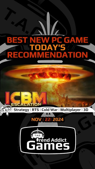 ICBM: Escalation • Best New PC Game | Nov. 22, 2024 #BestNewPCGames2024 - YouTube