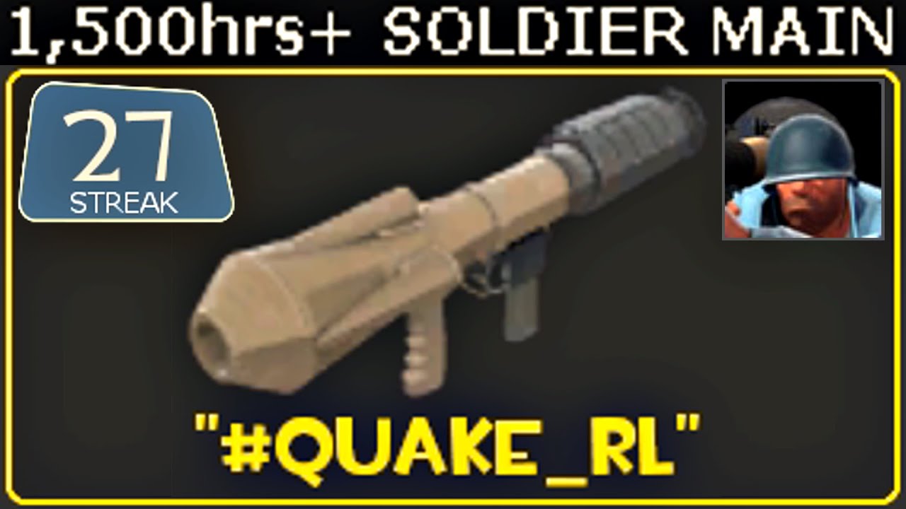 The Earth Quaker🔸1500+ Hours Soldier Main Experience (TF2 Gameplay ...