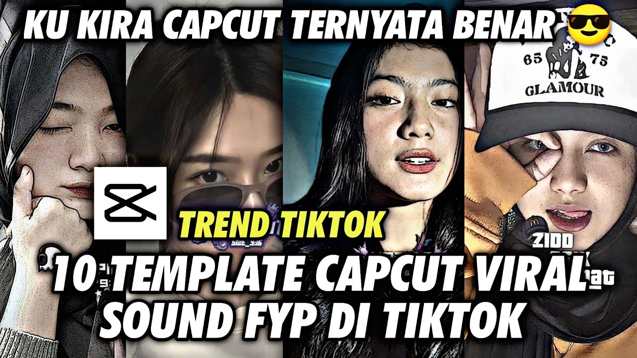 Kumpulan 10 TEMPLATE JEDAG JEDUG CAPCUT TERBARU | KETCHEEE BANGEETTT CUYYYYYY 😱 - YouTube
