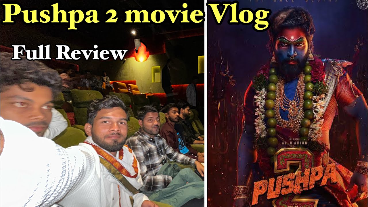 Pushpa 2 Full movie Vlog #pushpa2 #pushpa2therule - YouTube