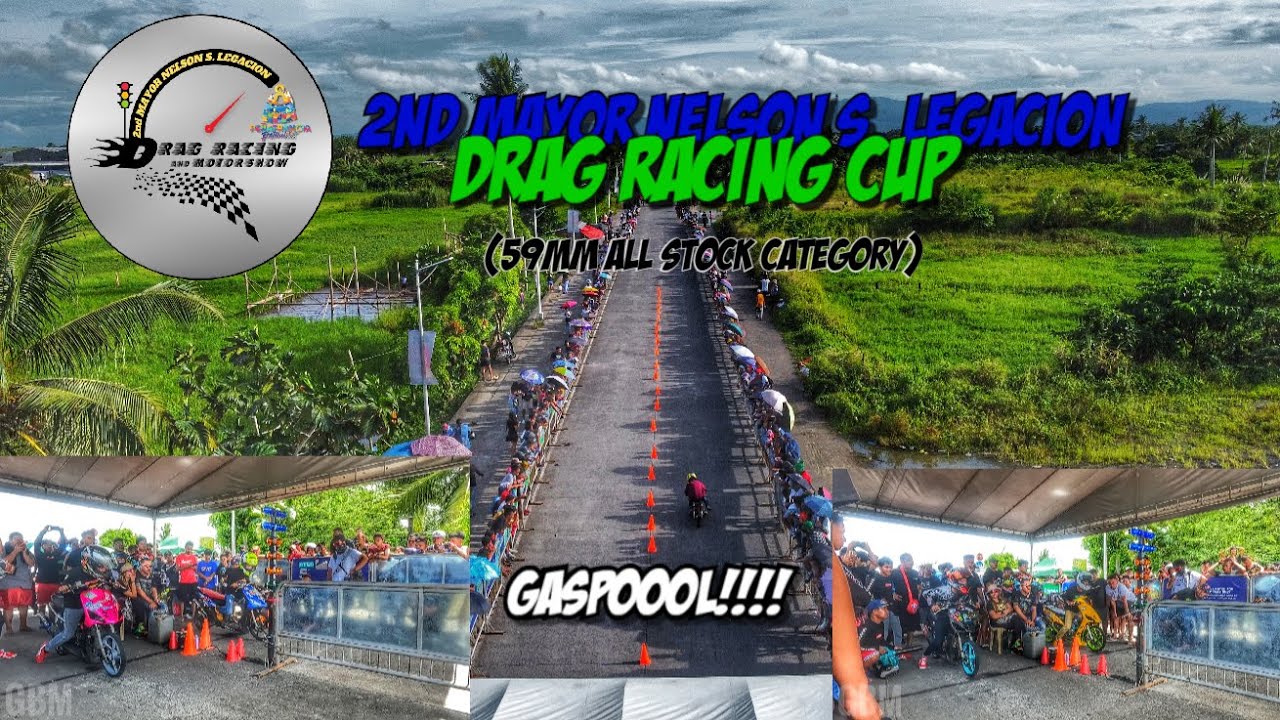 DRAG RACE 2022 59 ALL STOCK | 2nd MAYOR NELSON S. LEGACION DRAG RACING ...