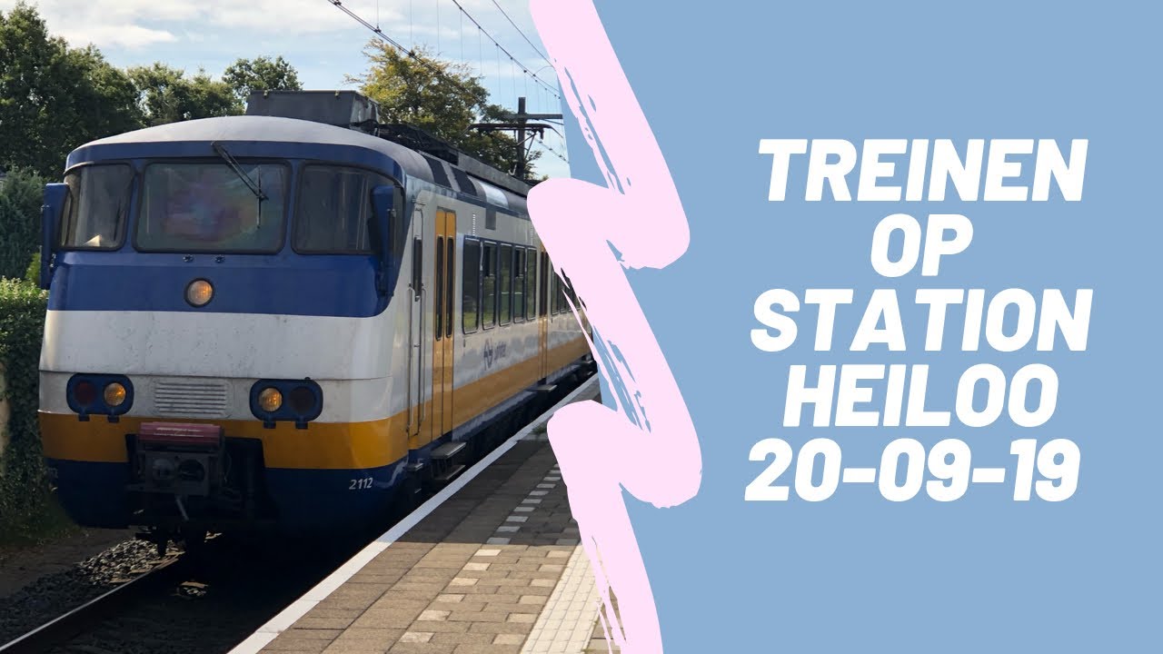 Treinen op station Heiloo - 20 september 2019 - YouTube