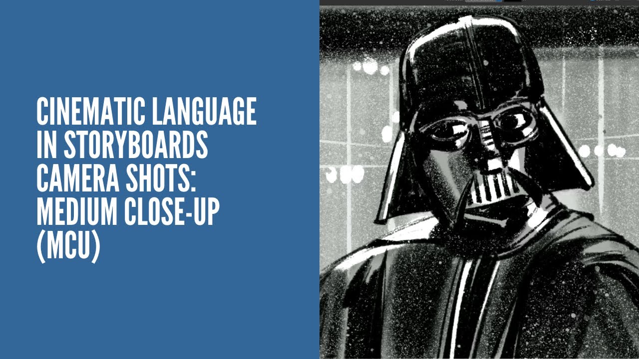 6 | CINEMATIC LANGUAGE IN STORYBOARDS | CAMERA SHOTS | MEDIUM CLOSE-UP ...