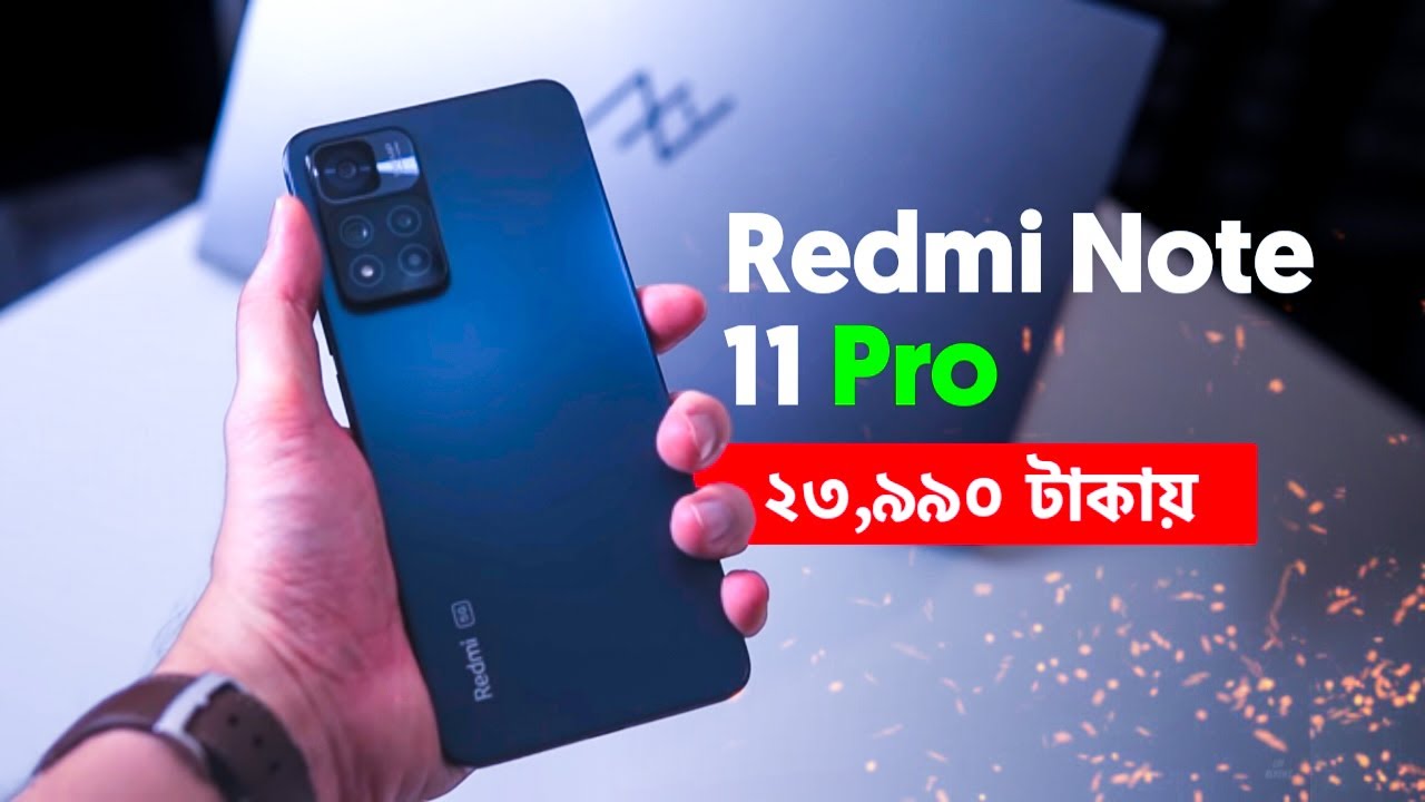 Redmi Note 11 Pro Bangla Review | Redmi Note 11 Pro Unboxing | Redmi ...