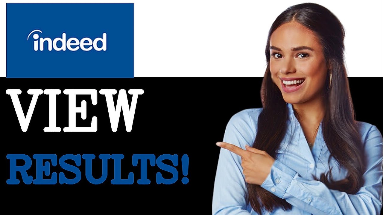 How To View Assessment Results On Indeed App Updated (2025) - YouTube