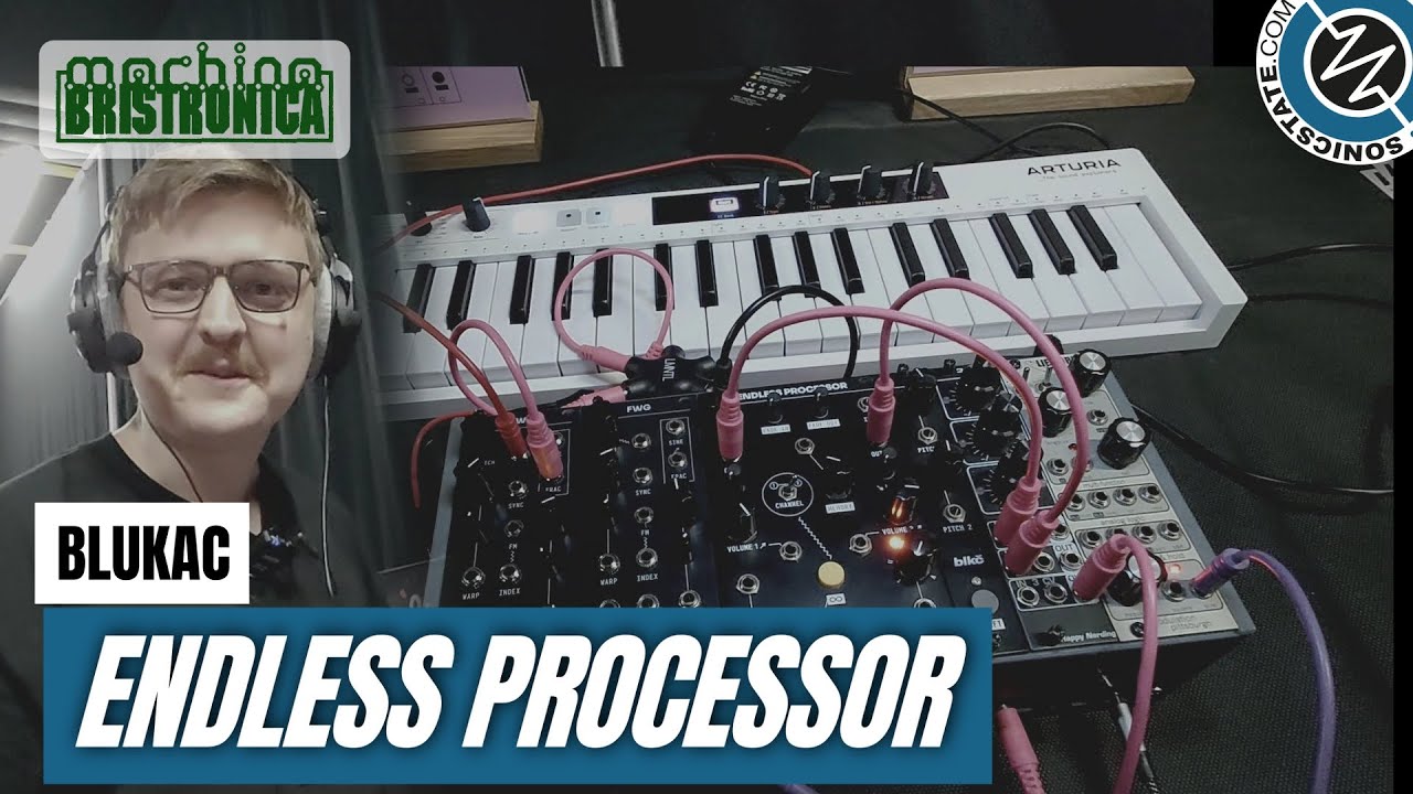 Bristronica 24: Blukac Endless Processor - YouTube