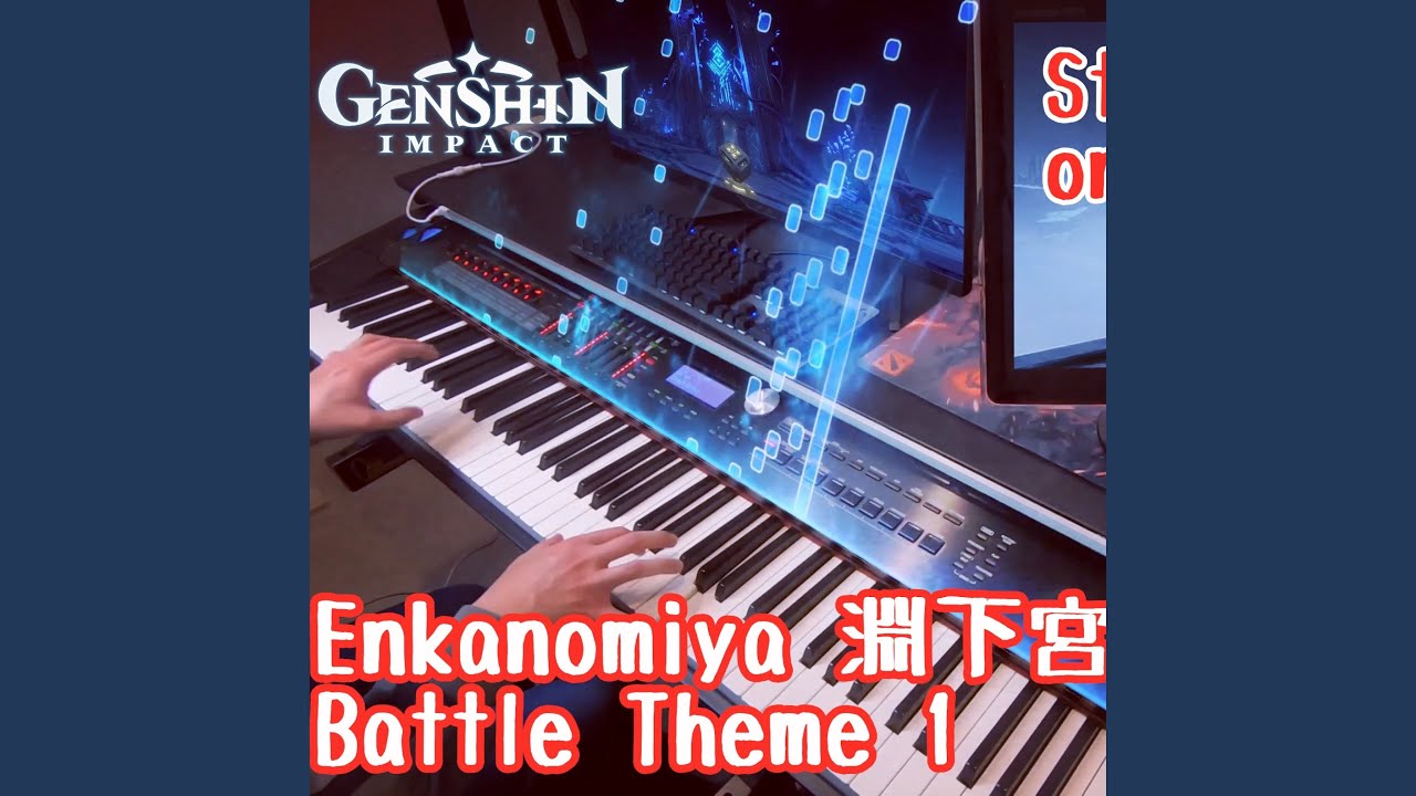 Enkanomiya Battle Theme 1 Genshin Impact 24 Piano Arrangement Chaconnescott Shazam