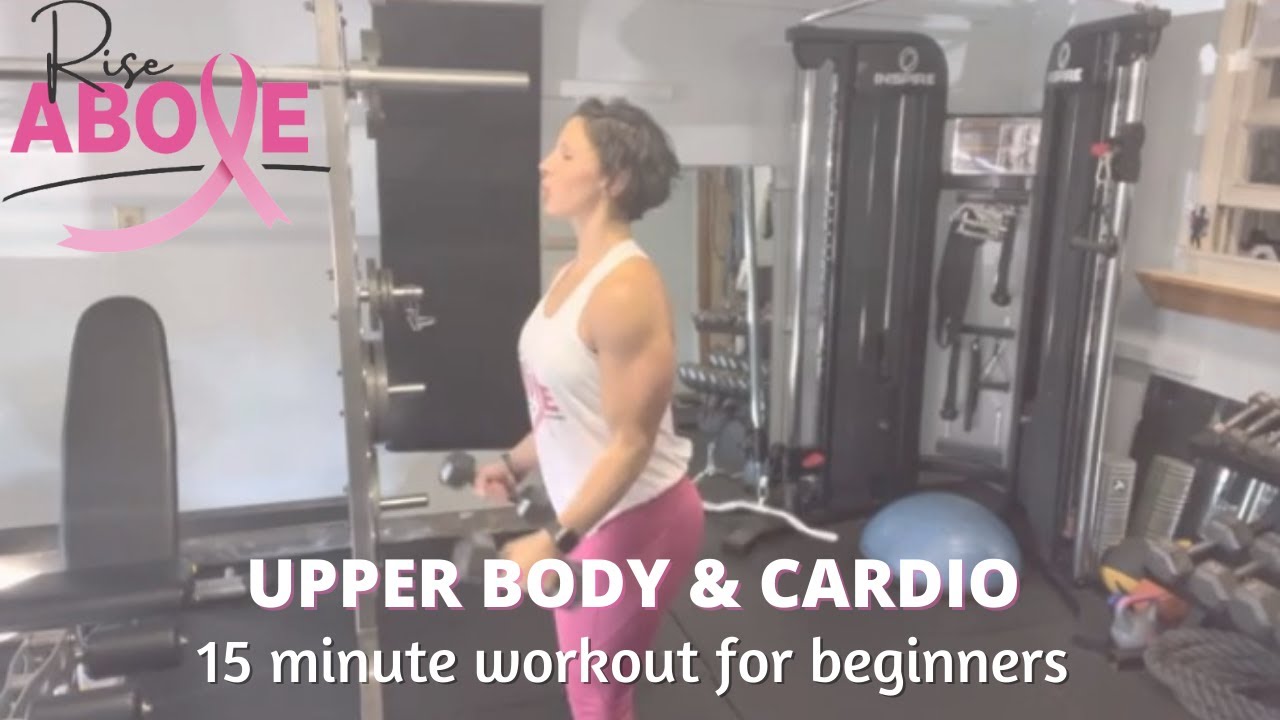 15 minute upper body & cardio workout for beginners - YouTube