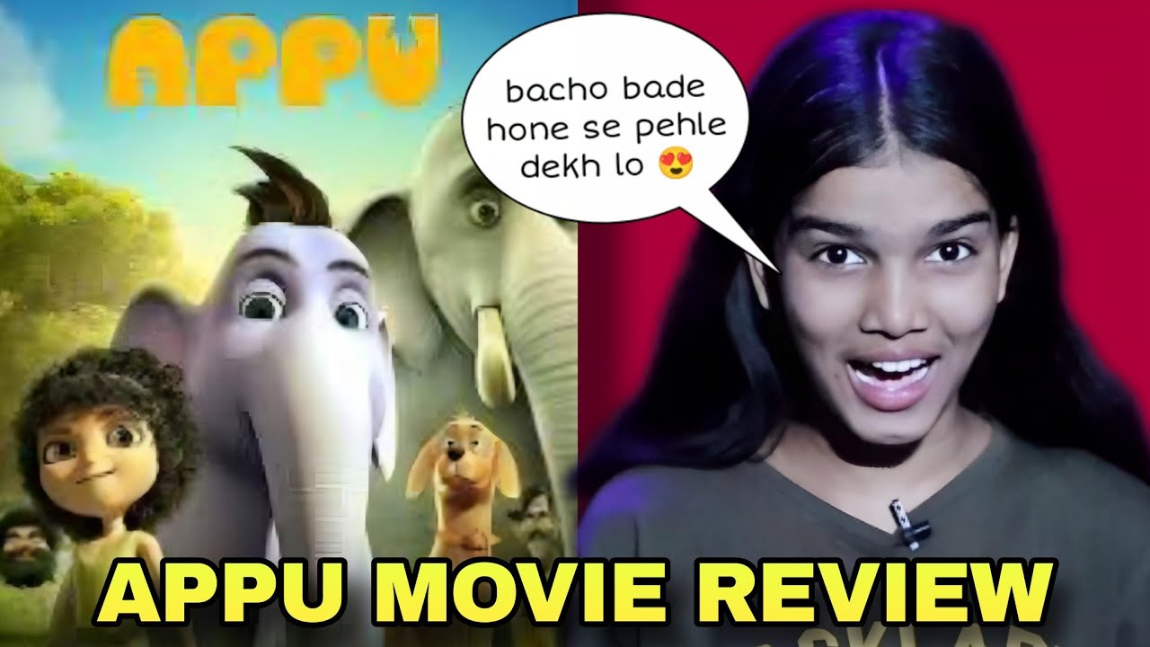 APPU MOVIE REVIEW 😍 - YouTube