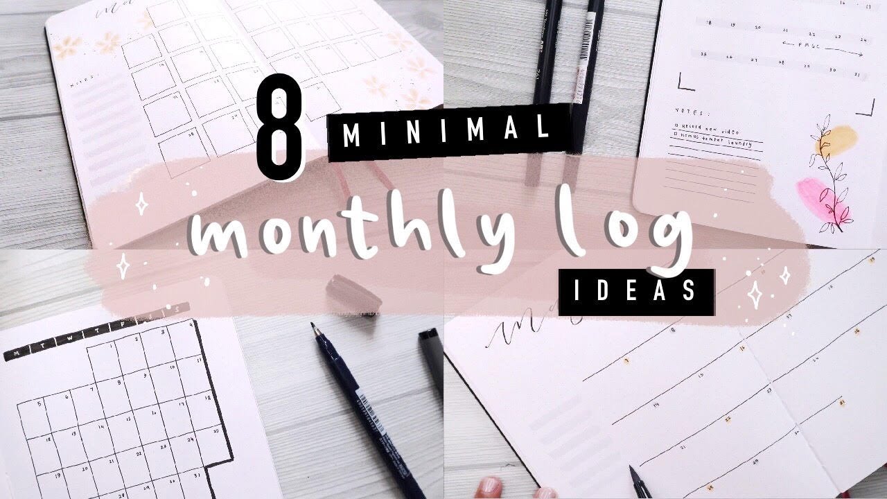 BULLET JOURNAL | 8 Minimal Month Log Ideas - YouTube