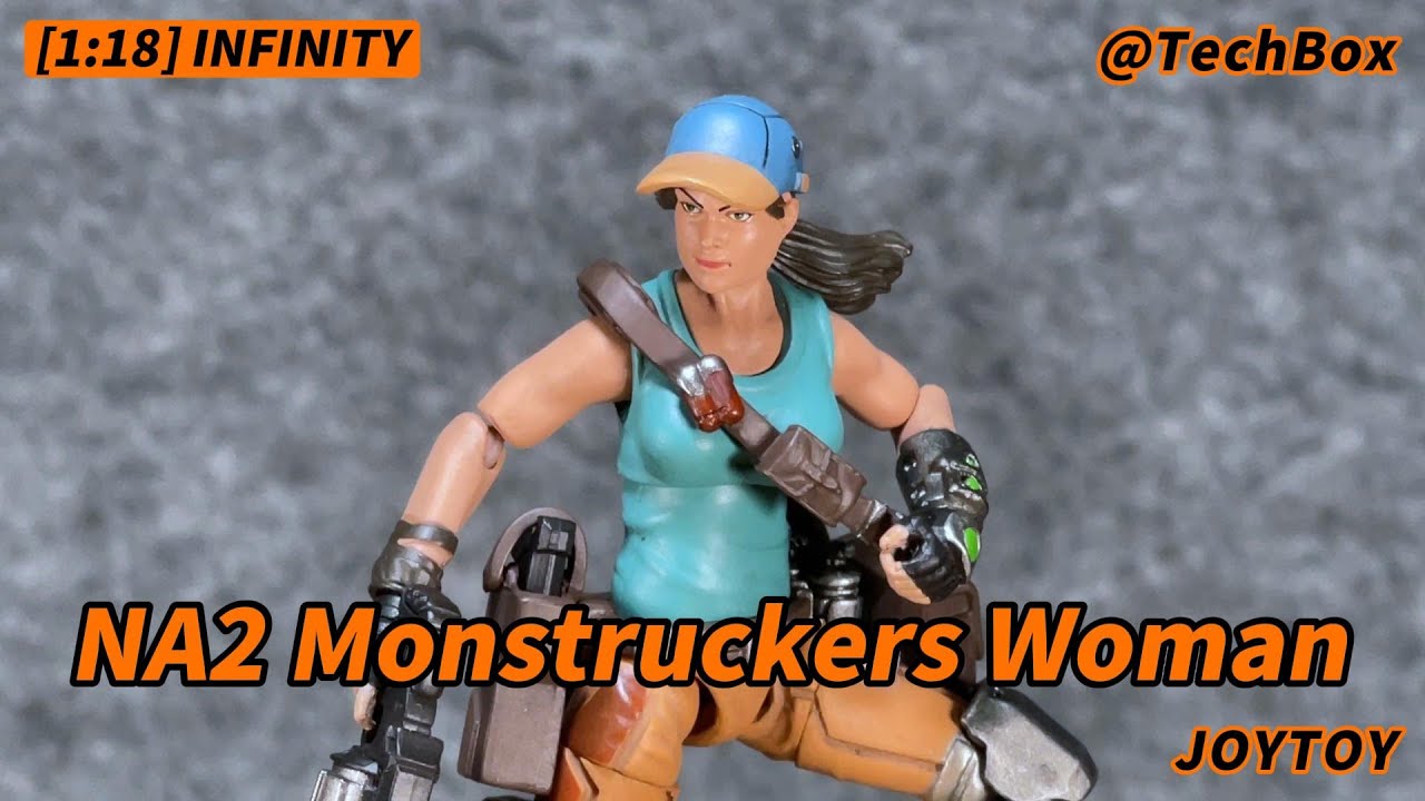 Joytoy Infinity, NA2 Monstruckers Woman, 1/18 scale action figure - YouTube